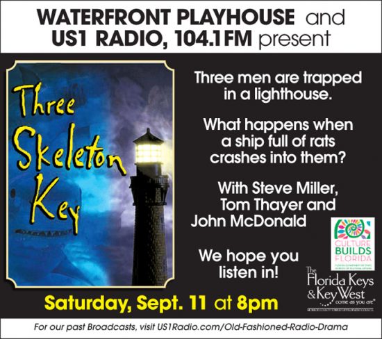 Three Skeleton Key | Waterfront Playhouse