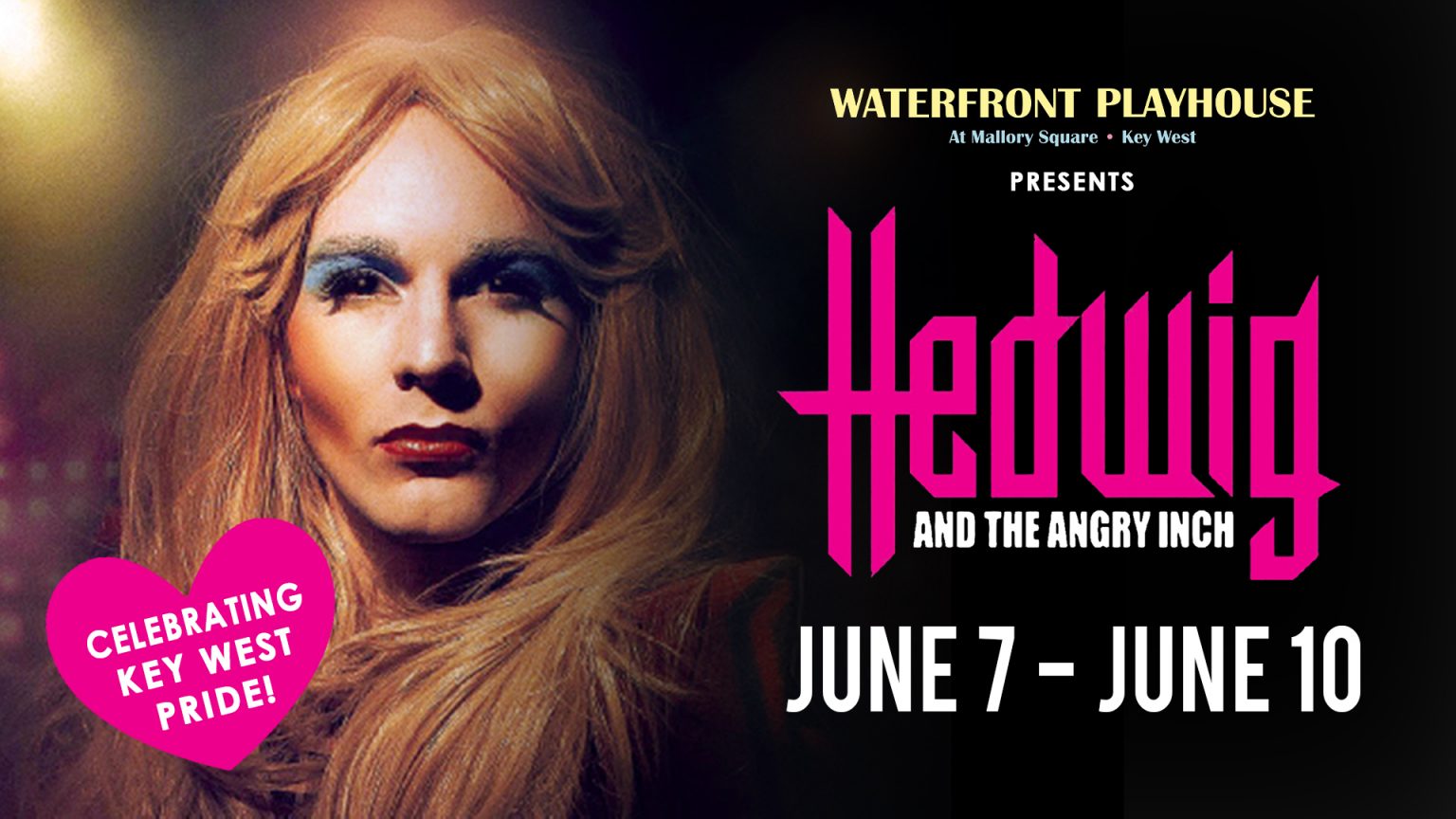 Waterfront Playhouse celebrates Pride week with HEDWIG AND THE ANGRY ...